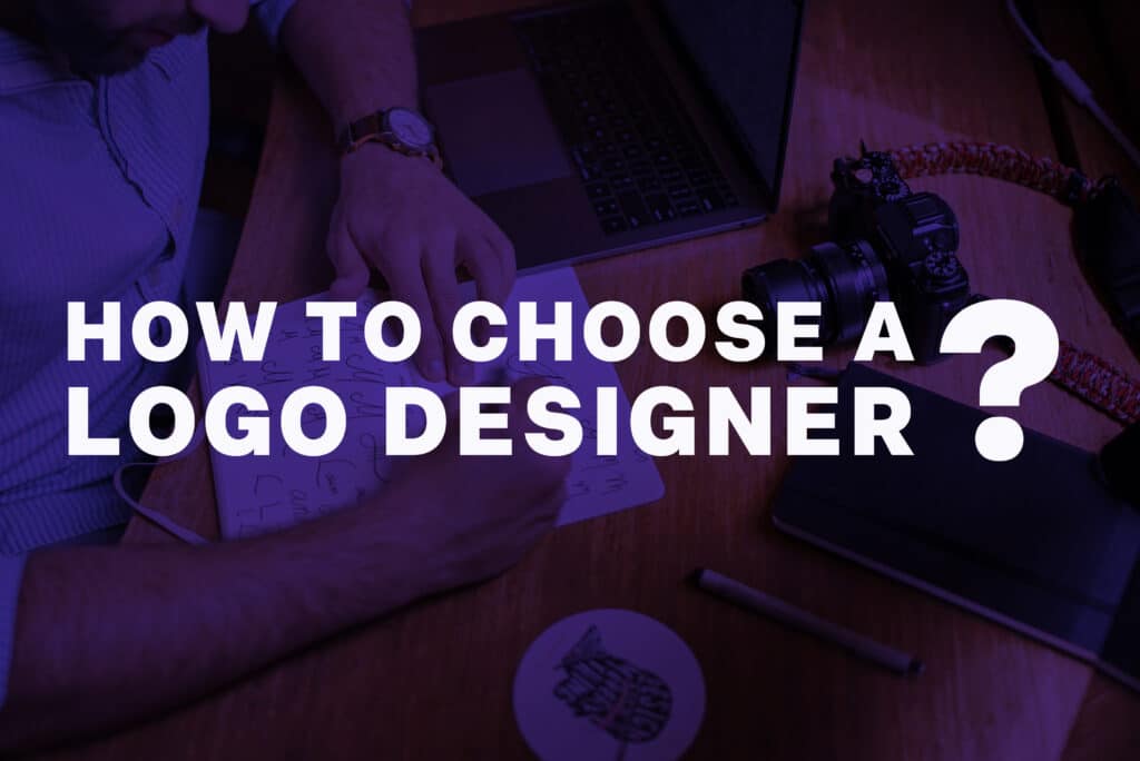 How To Choose A Logo Designer? » Gohar Logos